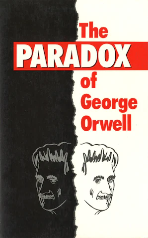 The Paradox of George Orwell