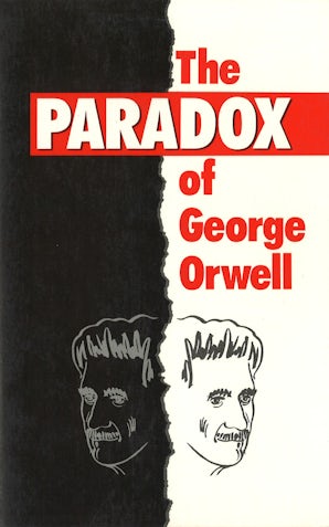 The Paradox of George Orwell