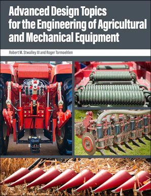 Advanced Design Topics for the Engineering of Agricultural and ...